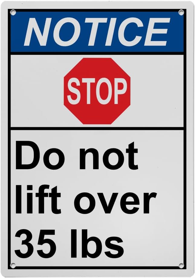 Industrial Caution Sign Information Sign (Do not lift over 35 lbs) 8 in ...