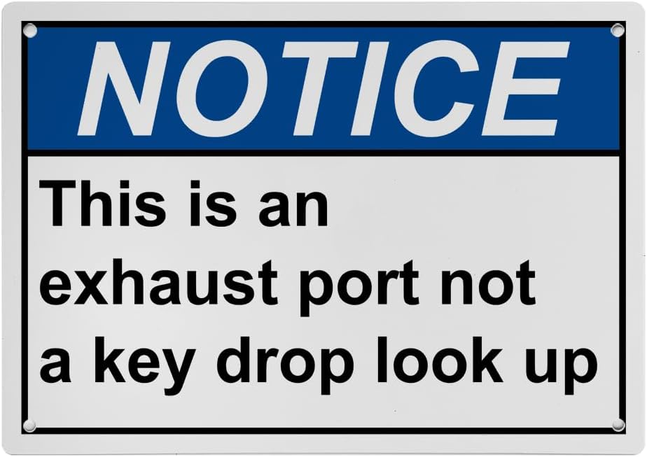 Industrial Caution Sign Information Sign (This is an exhaust port not a ...