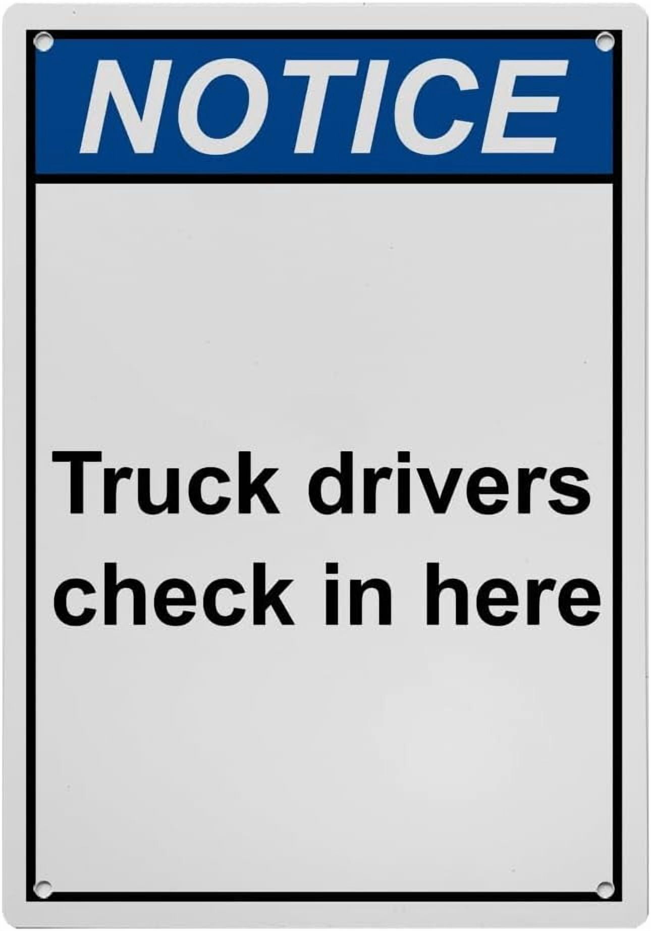Industrial Caution Sign Information Sign (Truck drivers check in here ...