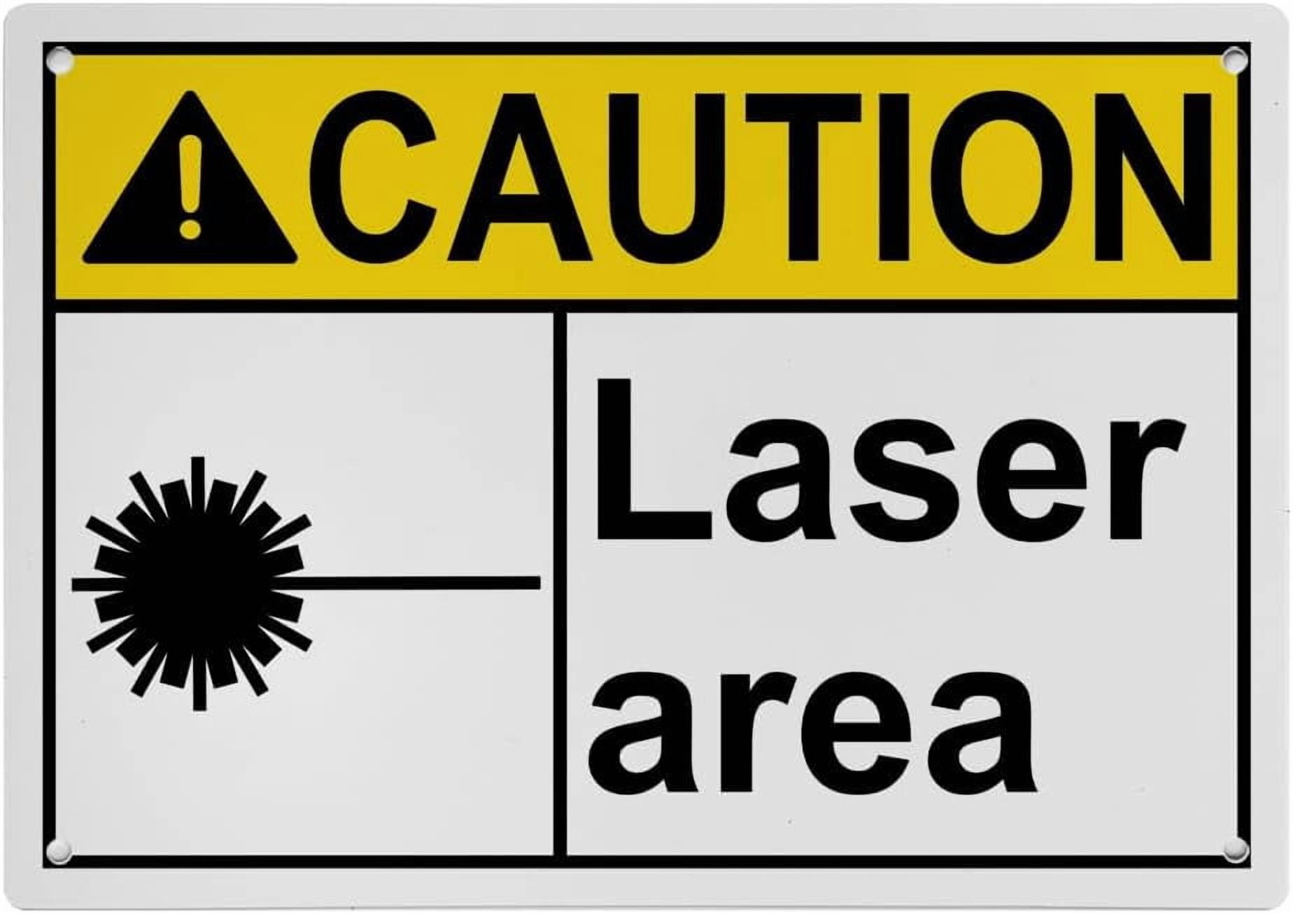 Industrial Caution Sign Laser Sign (Laser area) 8 in" x 12 in" UV ...