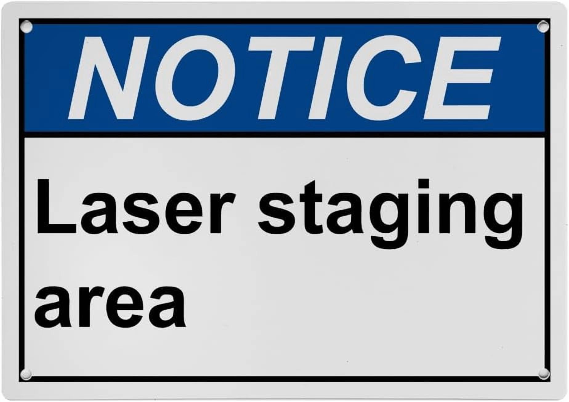 Industrial Caution Sign Laser Sign (Laser staging area) 8 in" x 12 in ...
