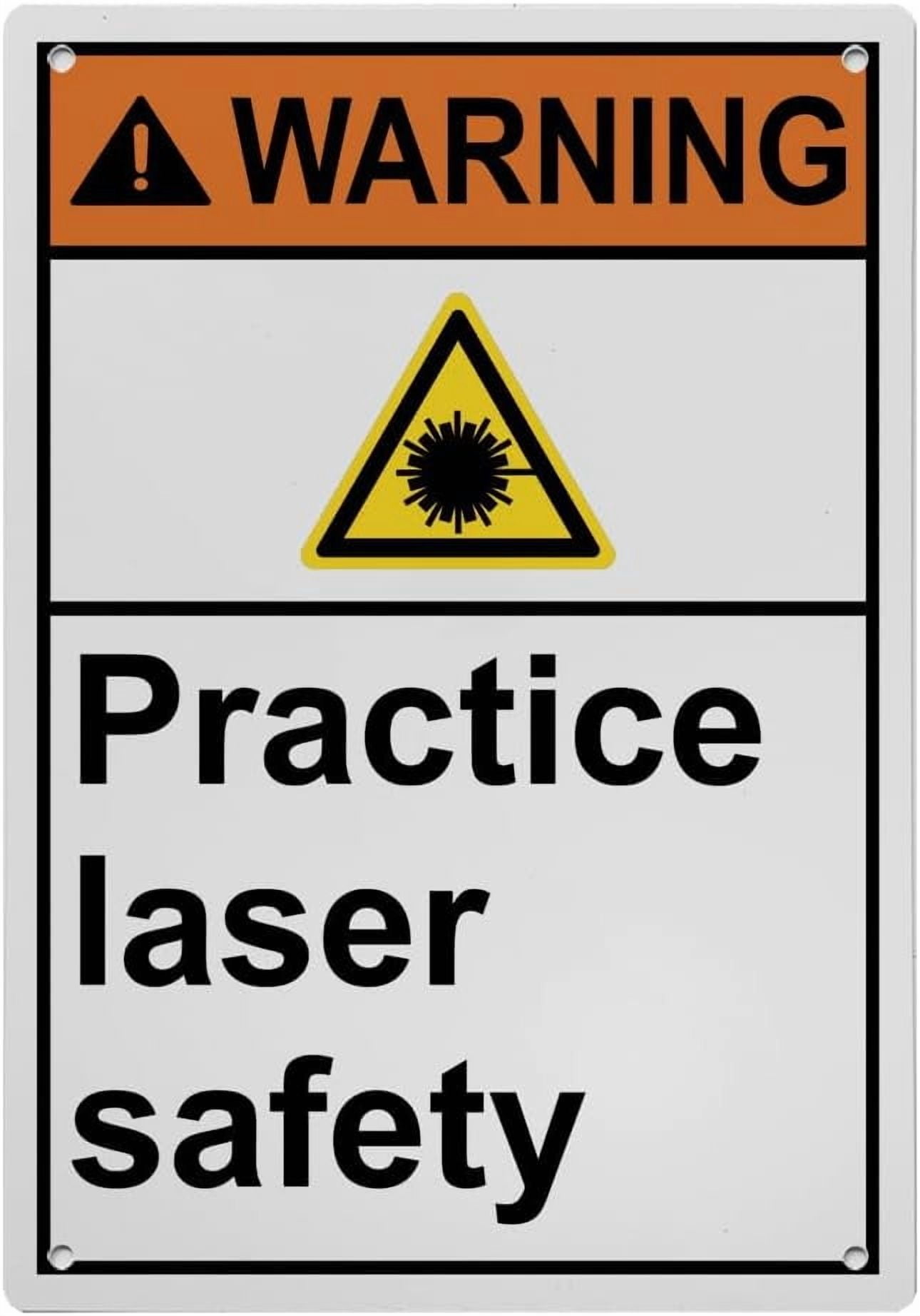 Industrial Caution Sign Laser Sign (Practice laser safety) 8 in" x 12 ...