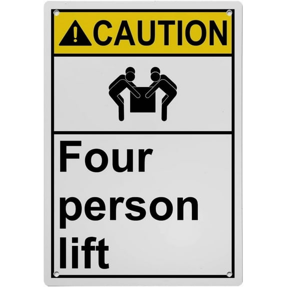 Industrial Caution Sign Lifting Sign (Four person lift) 8 in" x 12 in ...
