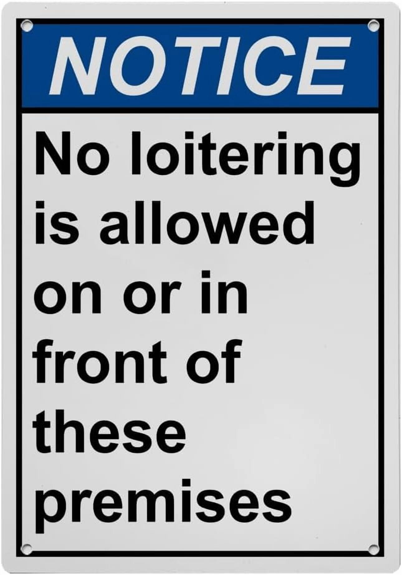 Industrial Caution Sign No Loitering Sign (No loitering is allowed on ...
