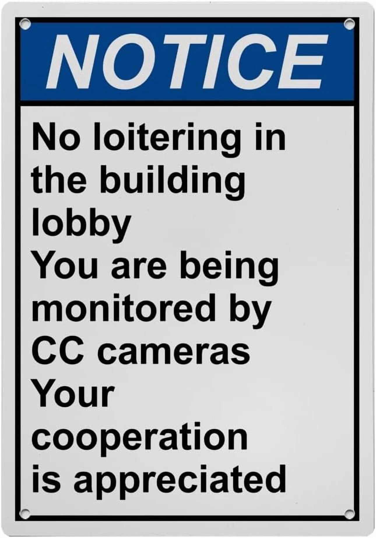 Industrial Caution Sign No Loitering Sign (No loitering in the building ...