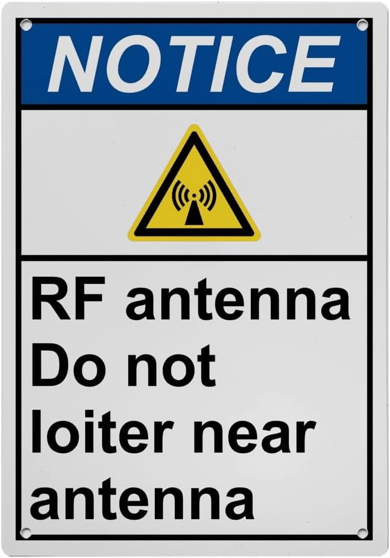 Industrial Caution Sign No Loitering Sign (RF antenna Do not loiter ...