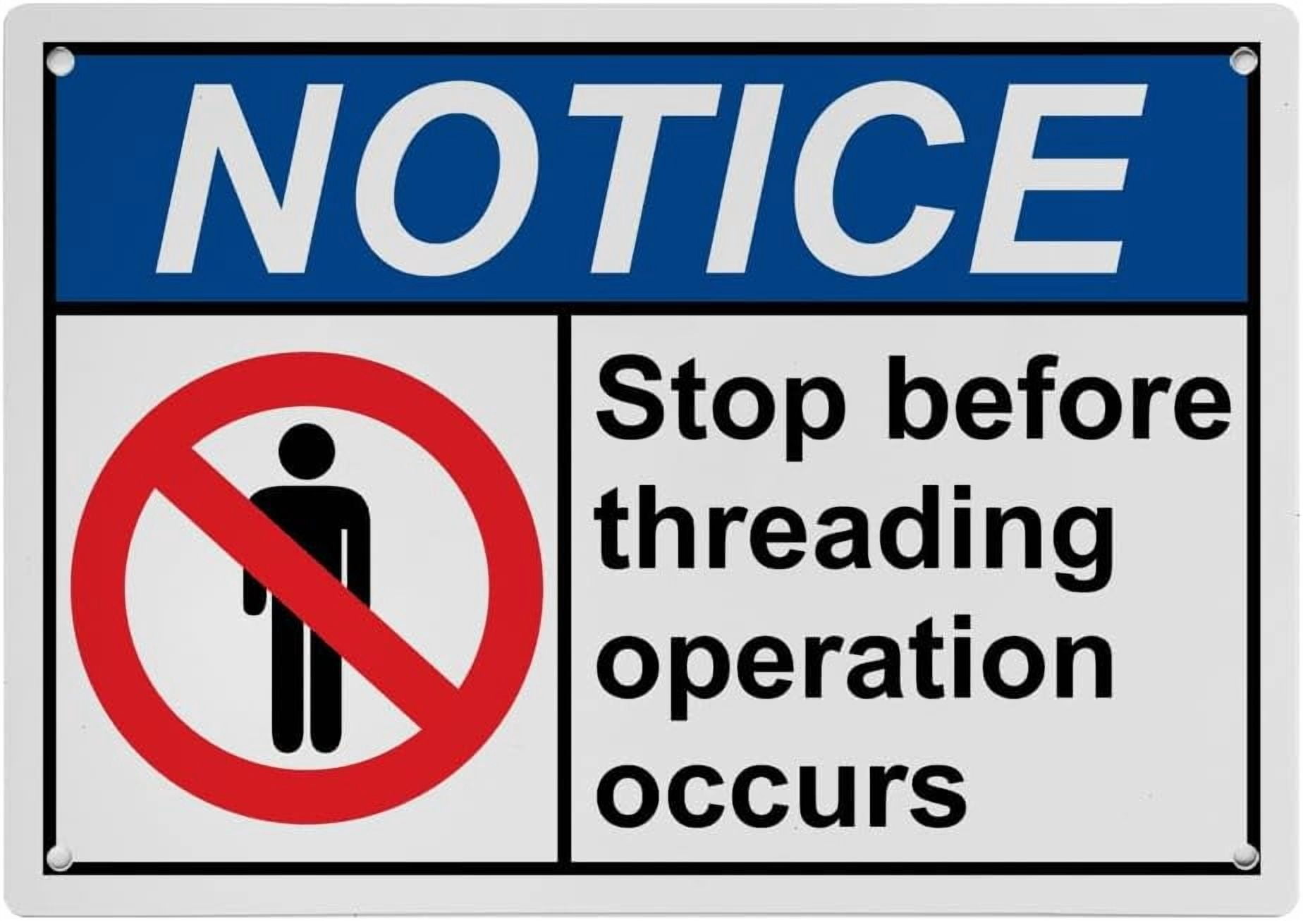 Industrial Caution Sign Machine Safety Sign (Stop before threading ...