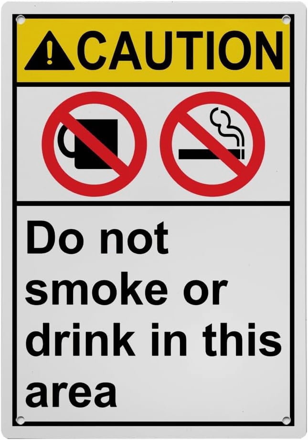 Industrial Caution Sign No Smoking Area Sign (Do not smoke or drink in ...