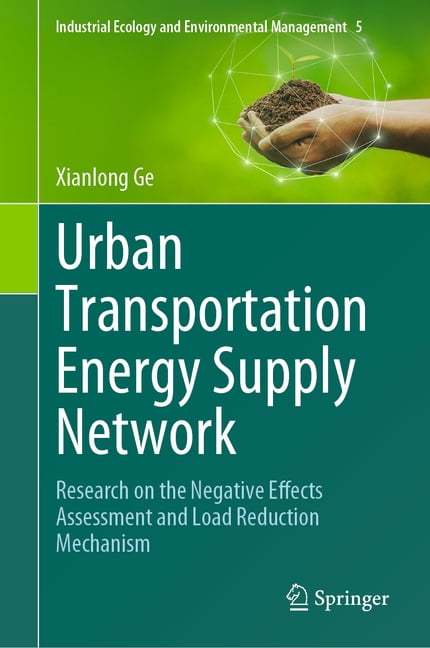 Industrial Ecology and Environmental Man Urban Transportation Energy ...
