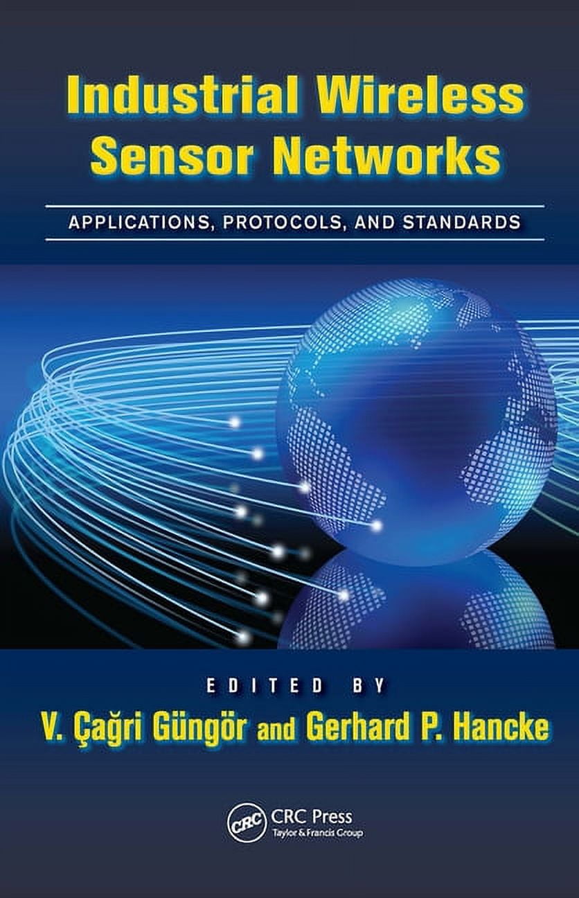 Industrial Electronics Industrial Wireless Sensor Networks ...