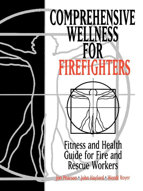 Industrial Health & Safety Comprehensive Wellness for Firefighters ...