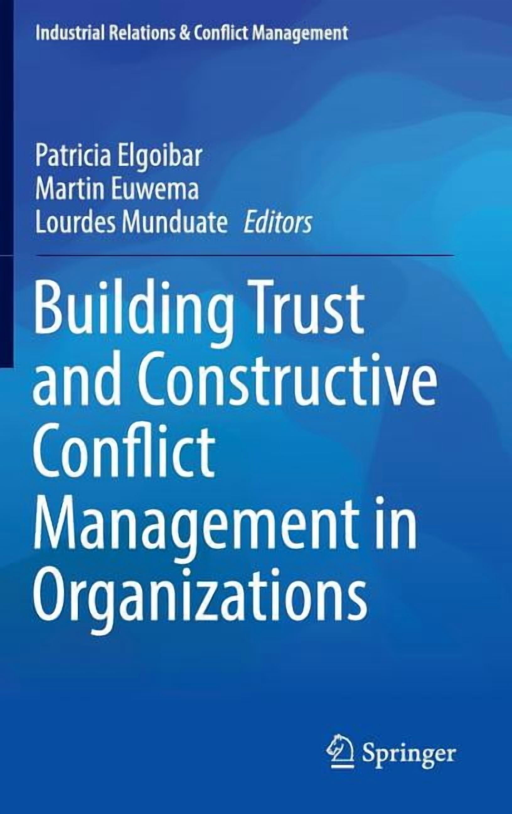 Industrial Relations & Conflict Mana Building Trust and Constructive ...