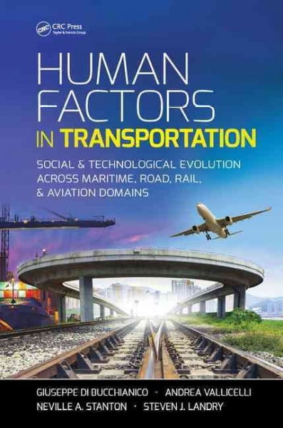 Pre-Owned Industrial and Systems Engineering: Human Factors in Transportation: Social and ...