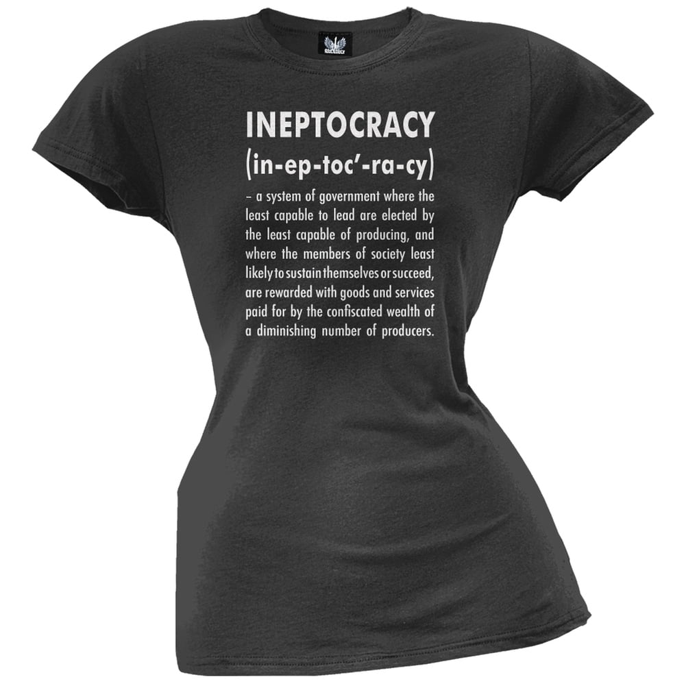 Ineptocracy Definition Juniors T-Shirt - X-Large - Walmart.com