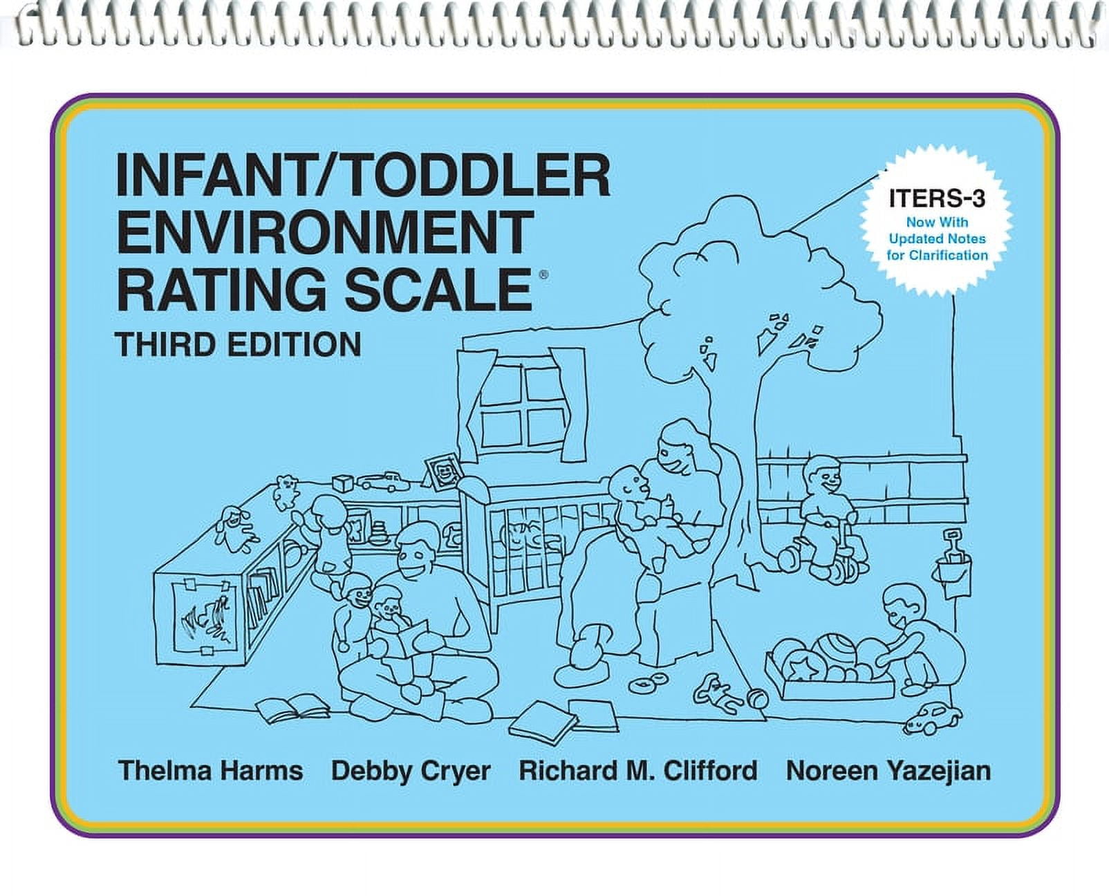 Infant/Toddler Environment Rating Scale (Iters-3), (Spiral-Bound ...