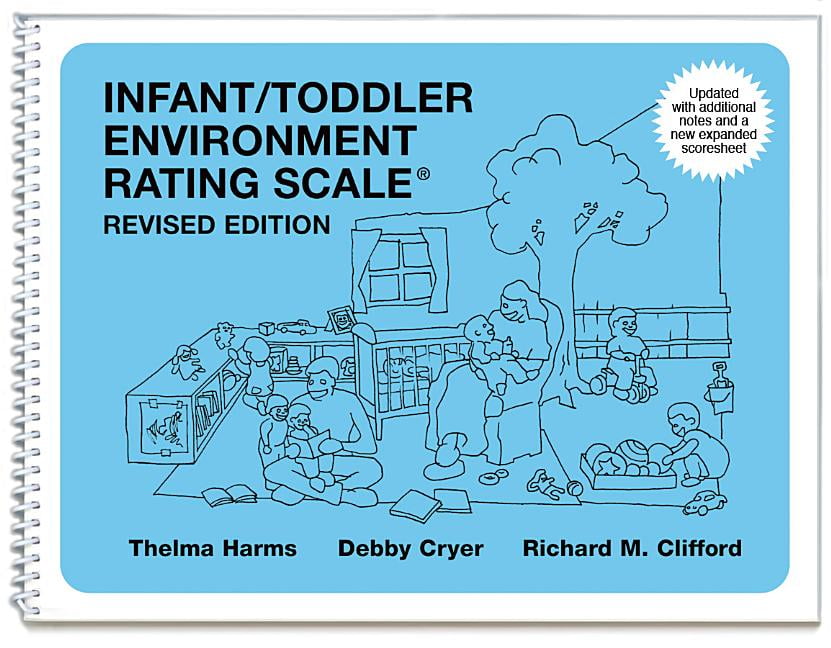 Infant/Toddler Environment Rating Scale (Iters-R): Revised Edition ...