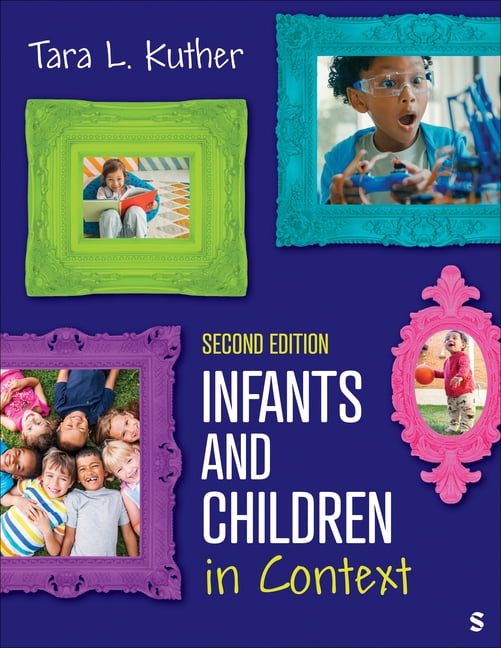 Infants and Children in Context, (Paperback) - Walmart.com