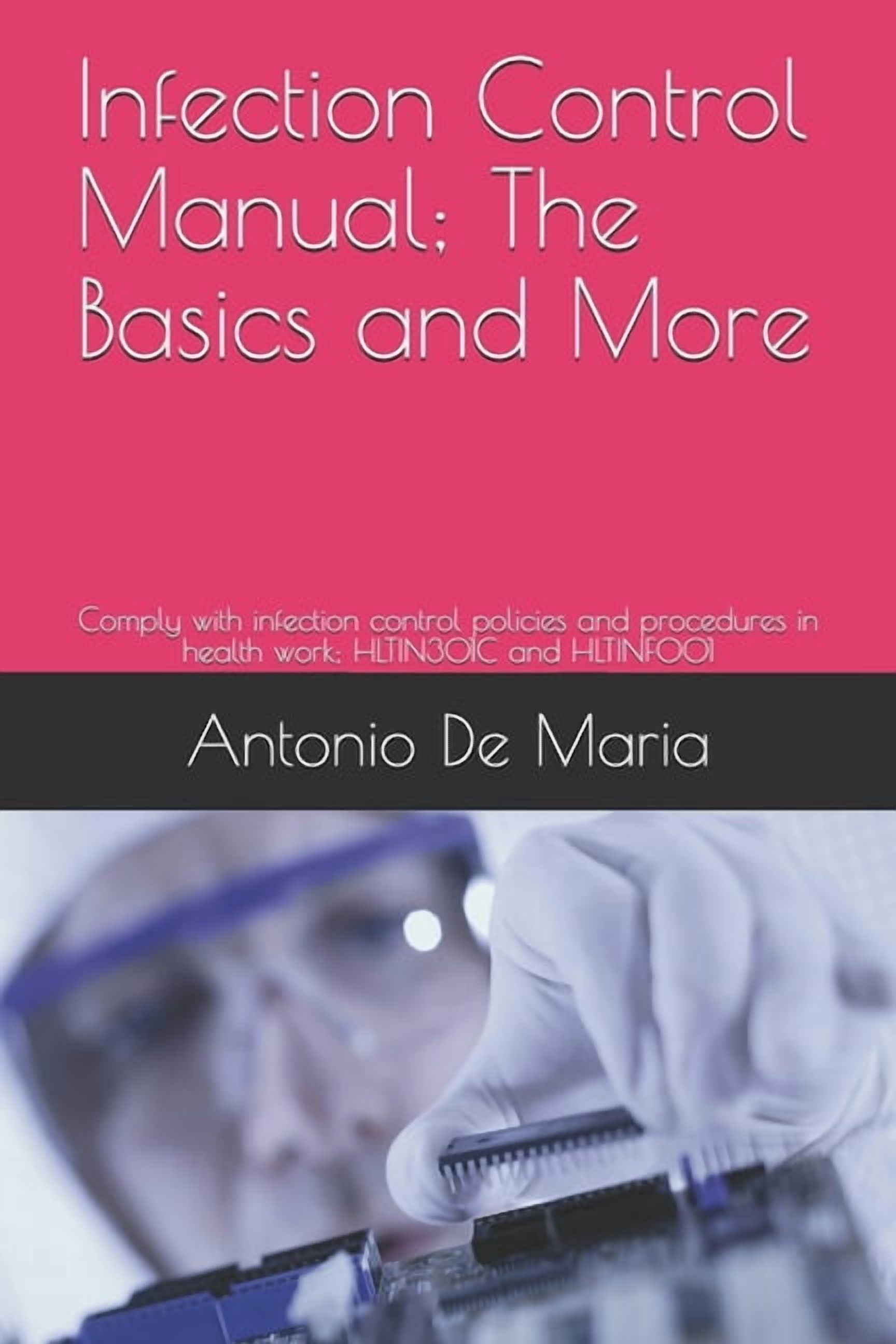 Enablelearning: Infection Control Manual; The Basics and More: Comply ...