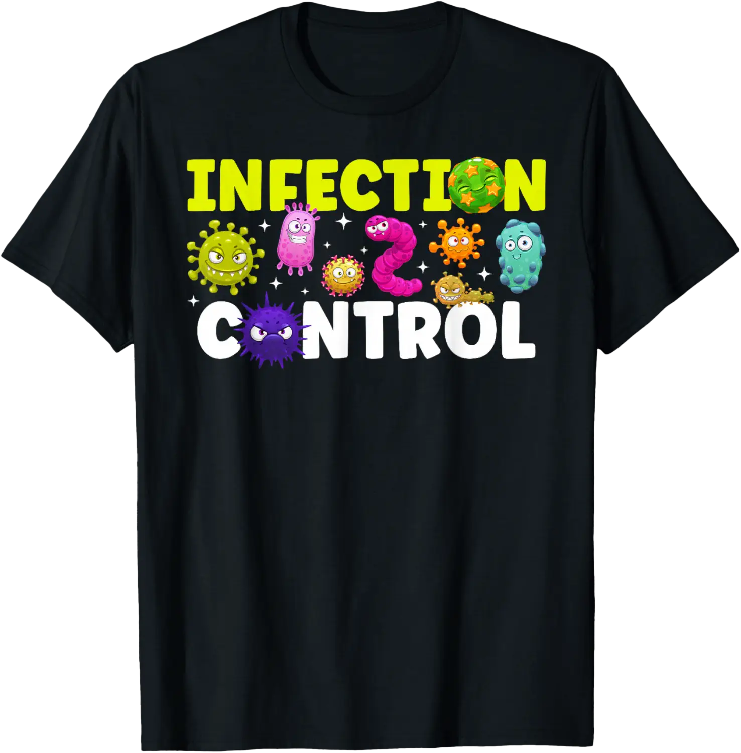 Infection Control Nurse Infection Prevention Nurse T-Shirt - Walmart.com