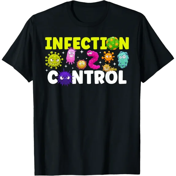 Infection Control Nurse Infection Prevention Nurse T-Shirt - Walmart.com