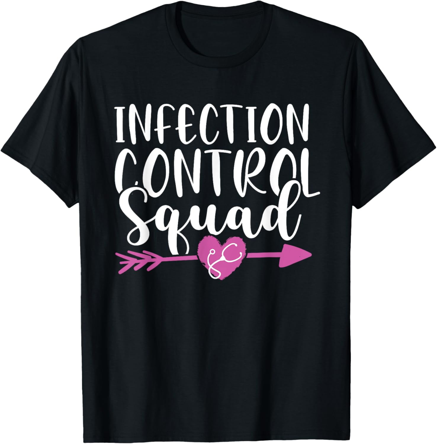 Infection Control Nurse Prevention Nursing Squad RN Medical T-Shirt ...