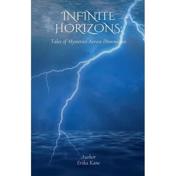 Infinite Horizons Infinite Horizons: Tales of Mysteries Across ...