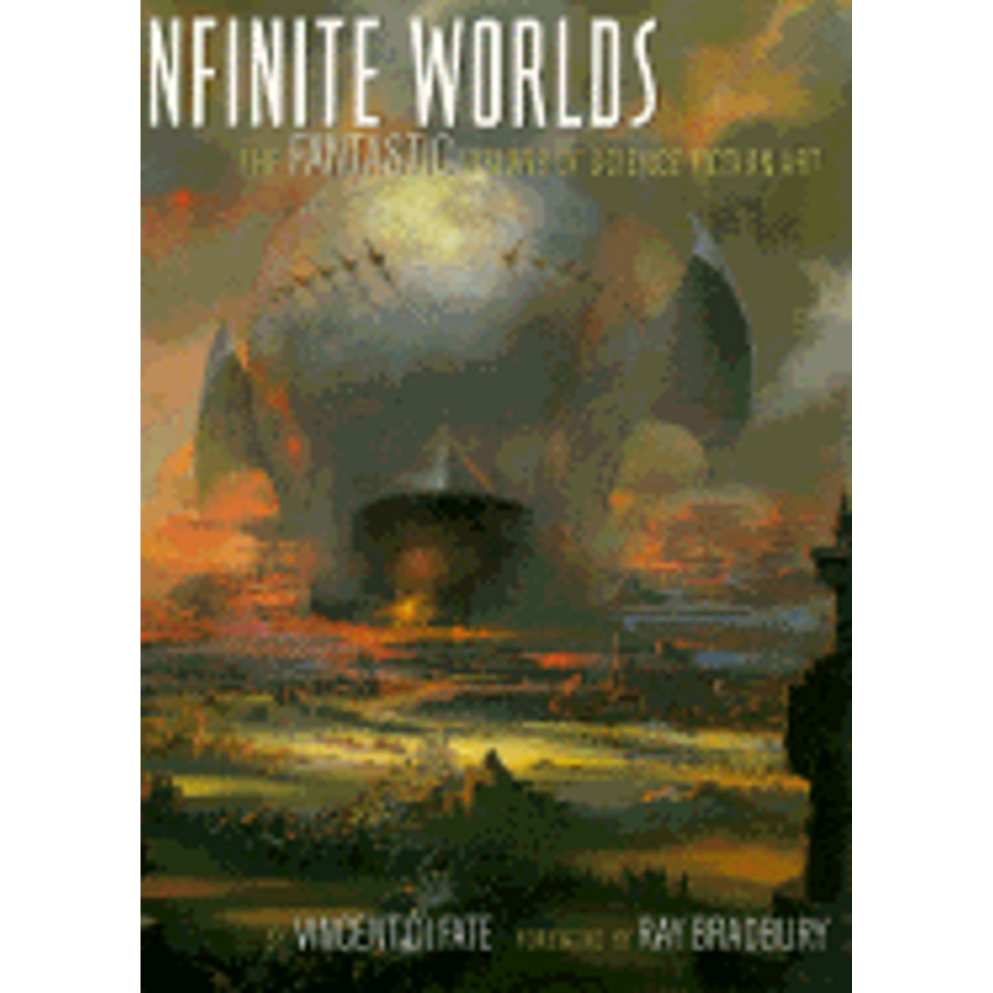 Pre-Owned Infinite Worlds : The Fantastic Visions of Science Fiction ...