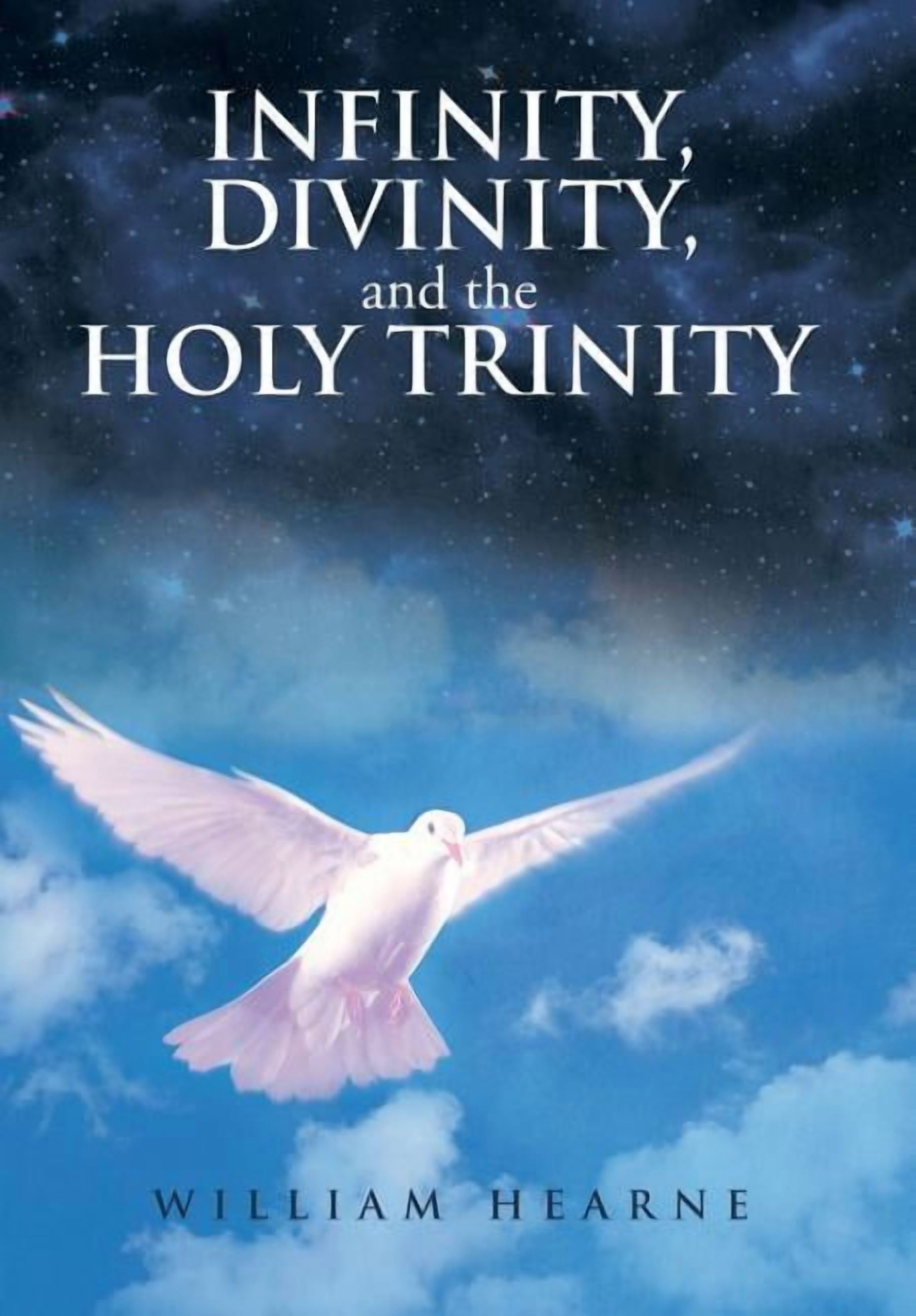 Infinity, Divinity, and the Holy Trinity (Hardcover) - Walmart.com