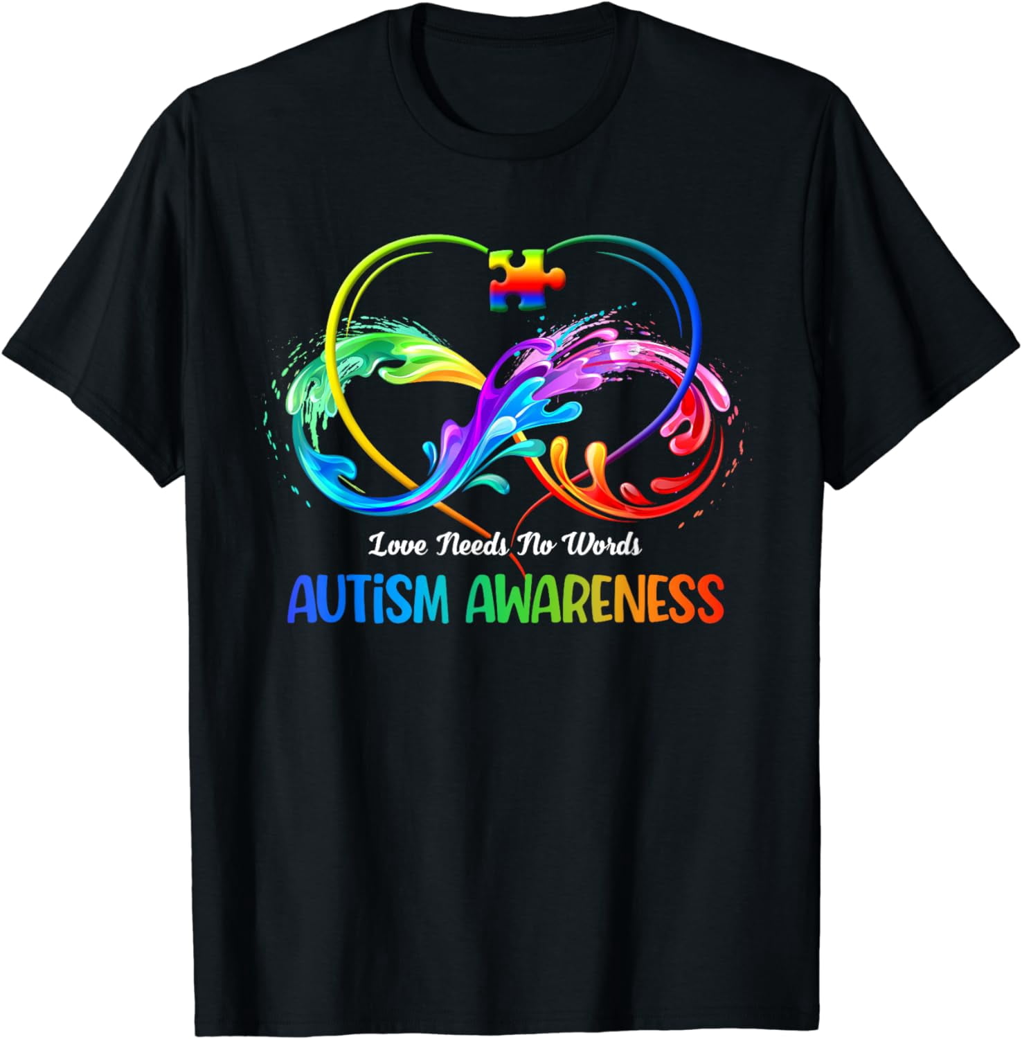 Infinity Heart Autism Awareness Love Needs No Words Kindness T-Shirt ...