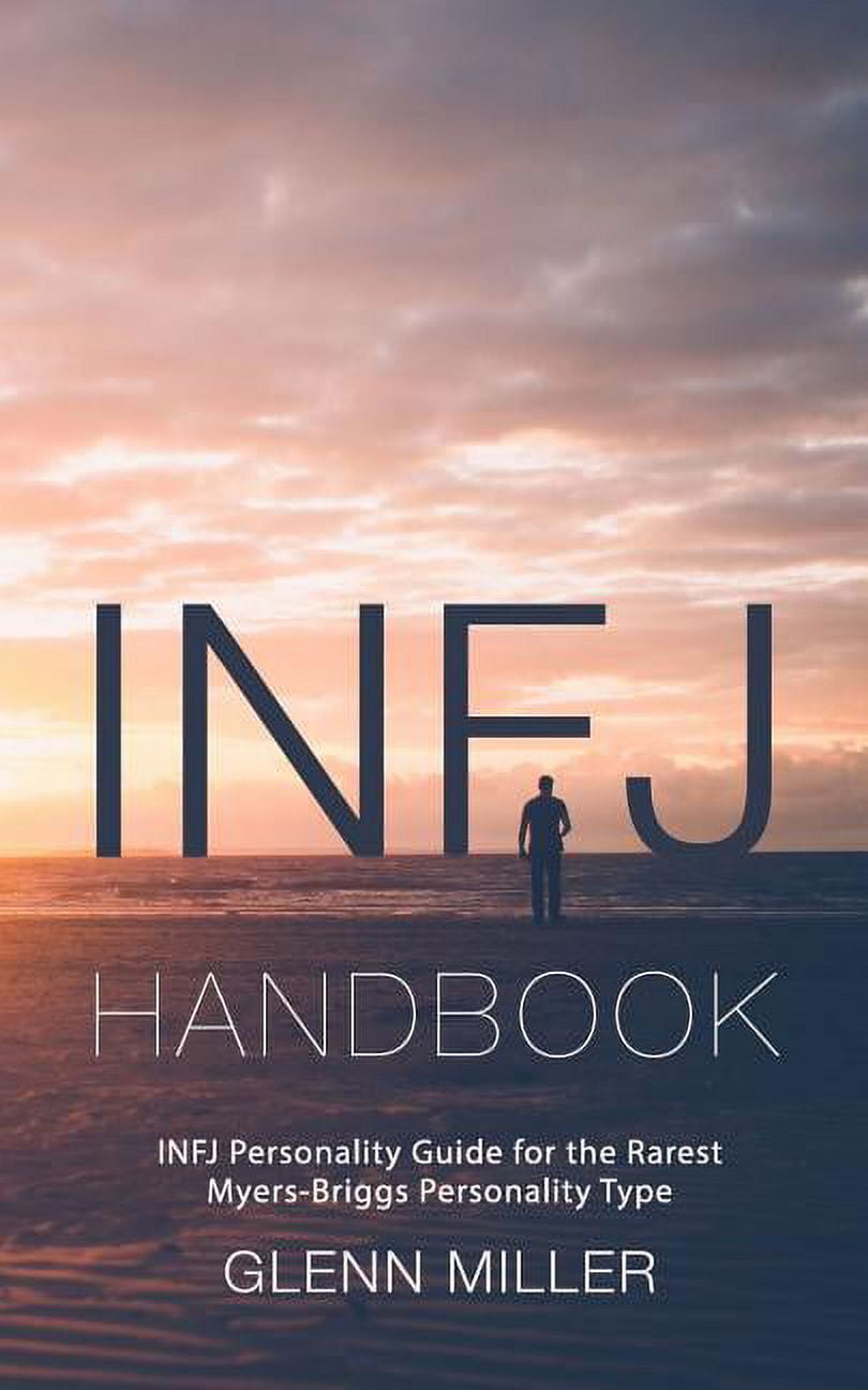 Infj Handbook : Infj Personality Guide for the Rarest Myers-Briggs Personality Type (Paperback ...