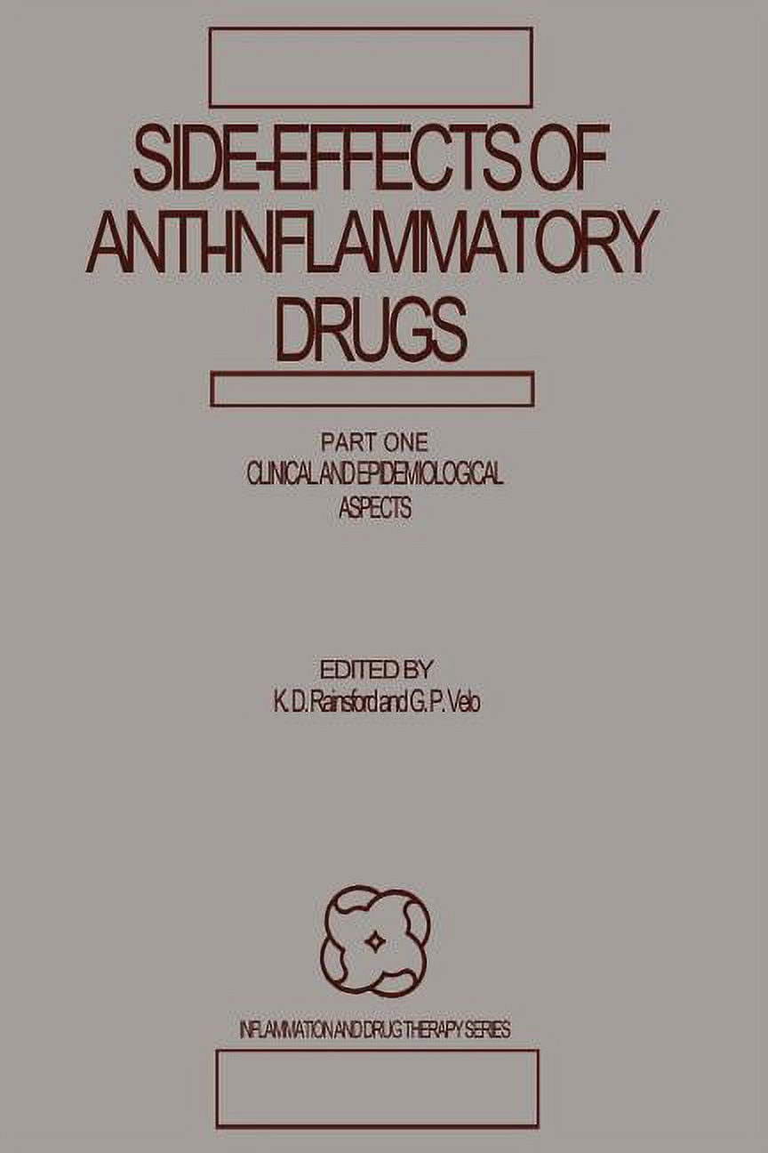 Inflammation and Drug Therapy: Side-Effects of Anti-Inflammatory Drugs ...