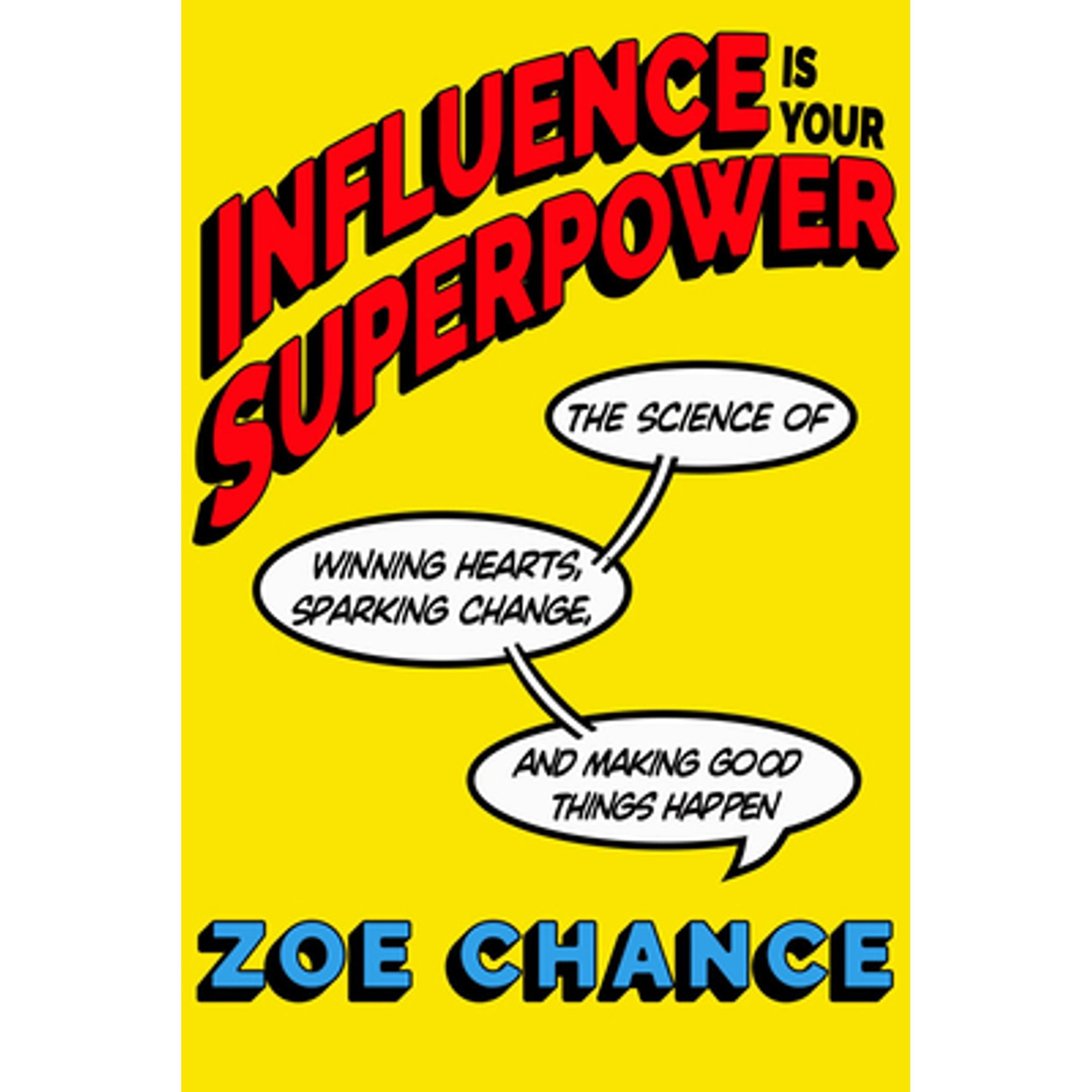 Pre-Owned Influence Is Your Superpower: The Science of Winning Hearts ...