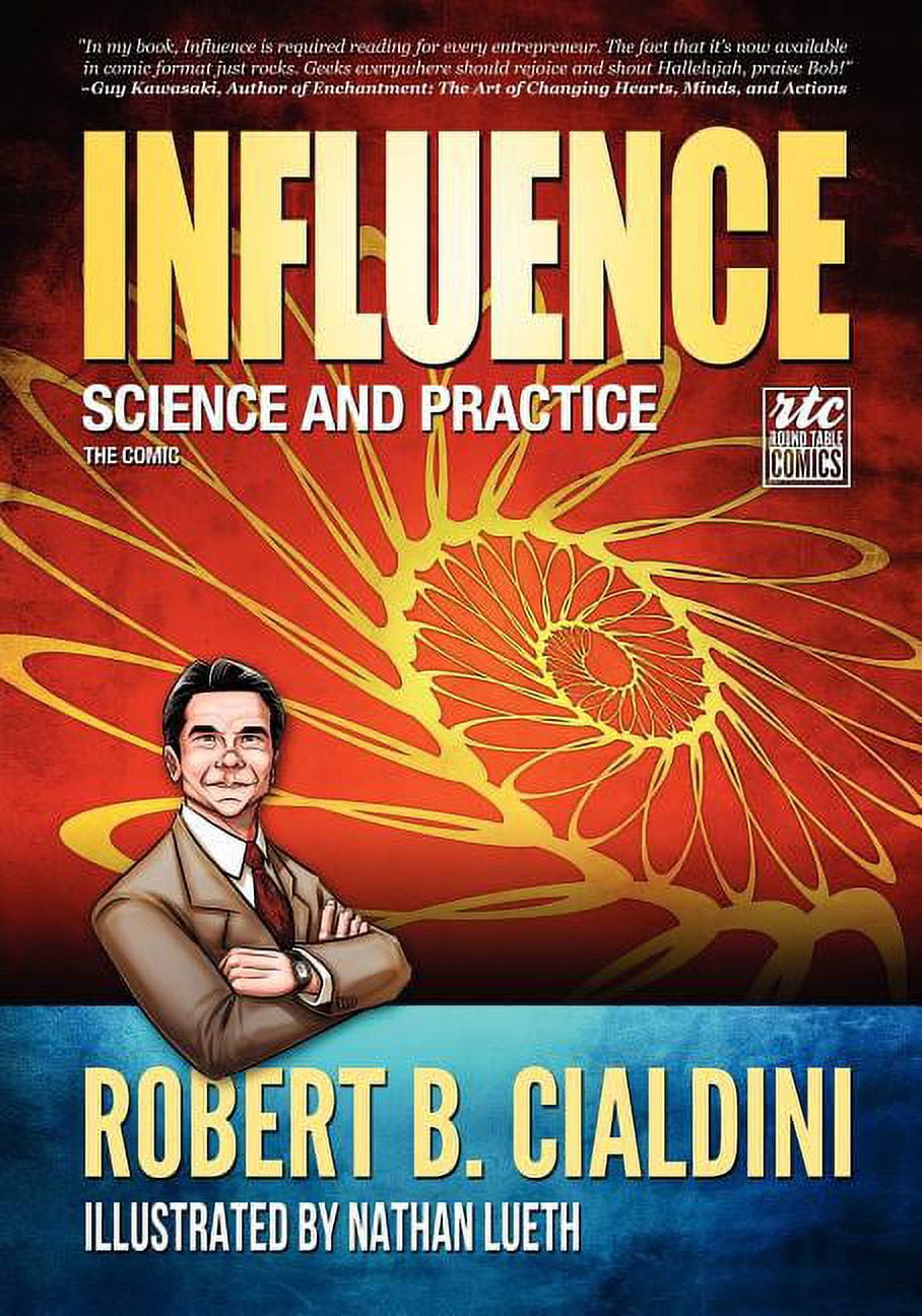 Influence: Science and Practice: The Comic (Paperback) - Walmart.com