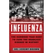 The Great Influenza, (Paperback) - Walmart.com