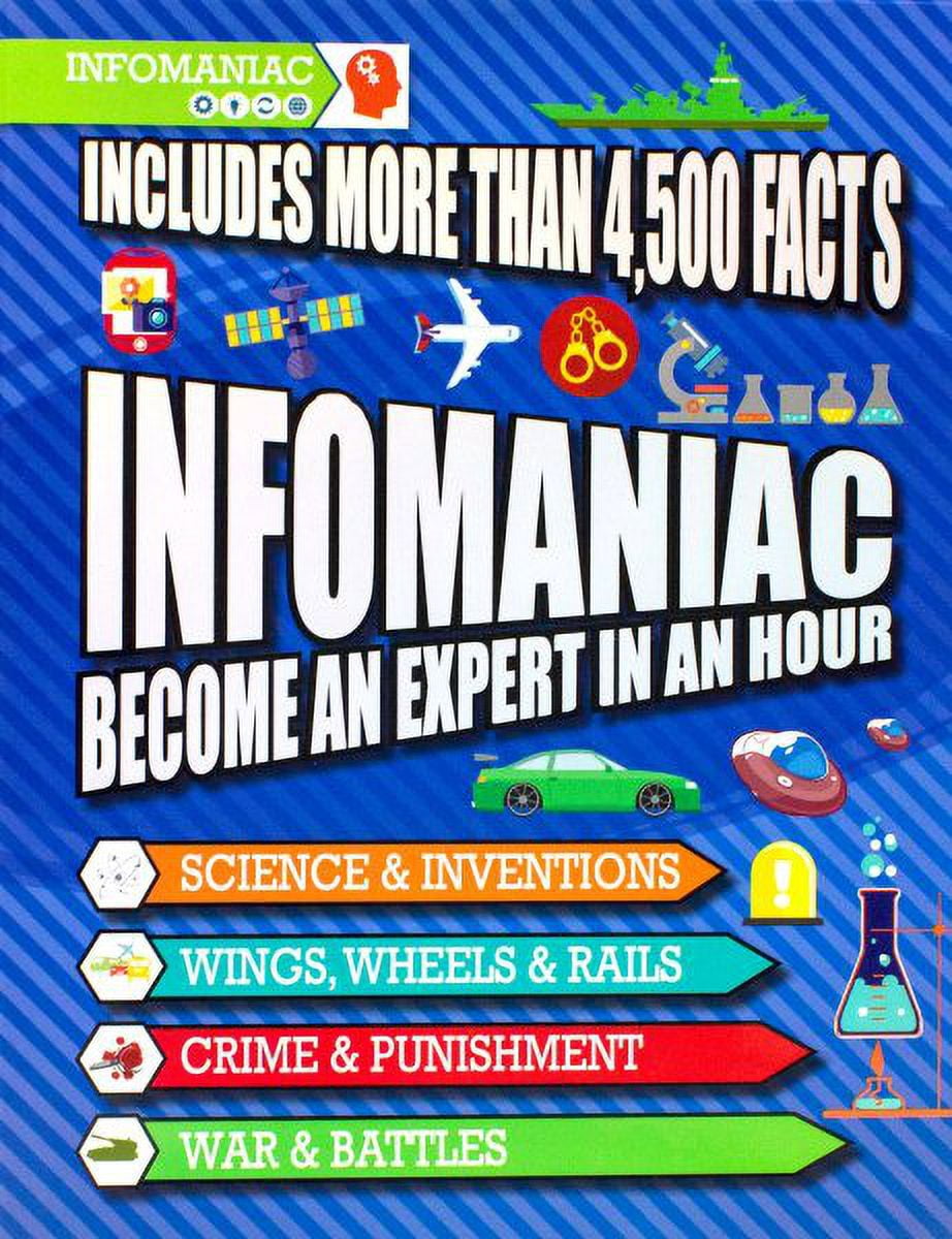 Infomaniac: Infomaniac: Become an Expert in an Hour (Hardcover ...