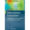Information Retrieval Information Extraction: Algorithms and Prospects ...