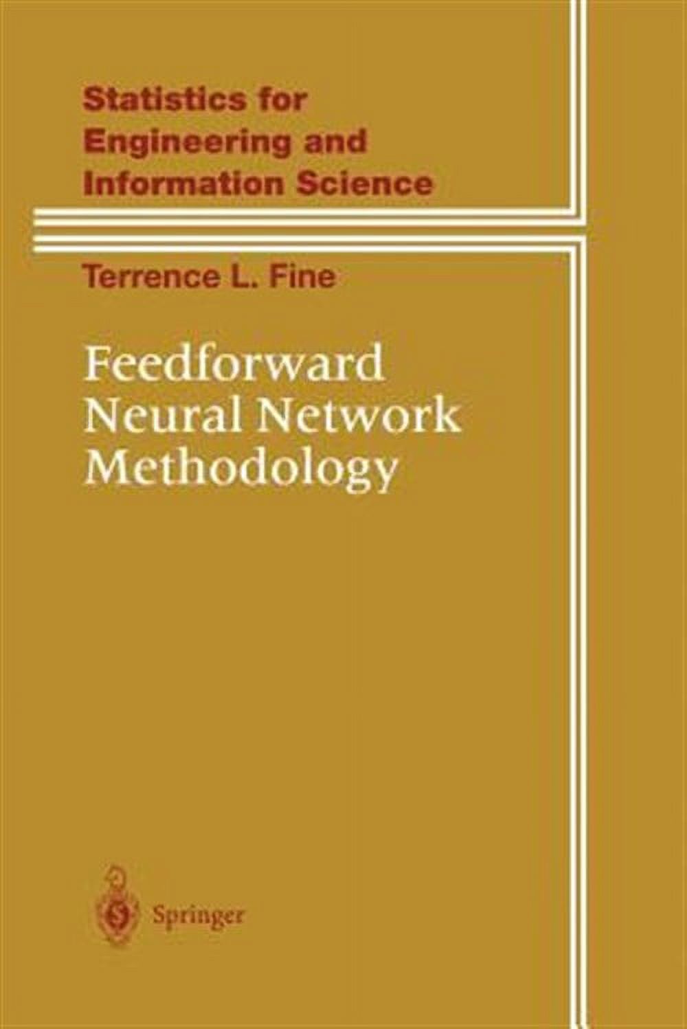 Information Science and Statistics: Feedforward Neural Network Methodology (Paperback) - Walmart.com