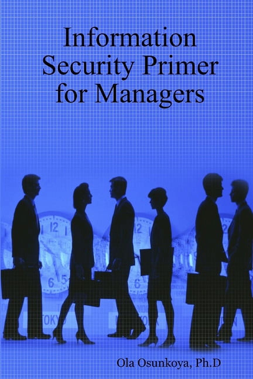 Information Security Primer for Managers - Walmart.com