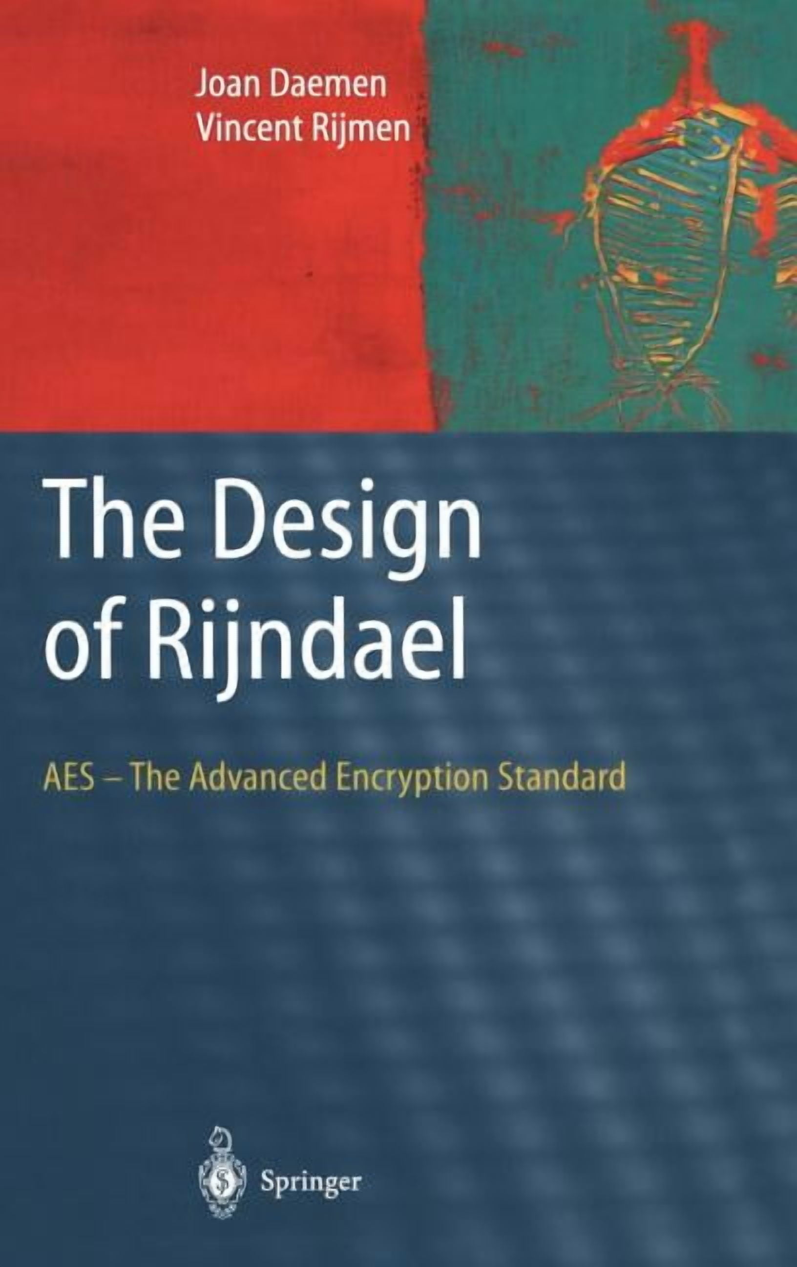 Information Security and Cryptography The Design of Rijndael: AES - The ...