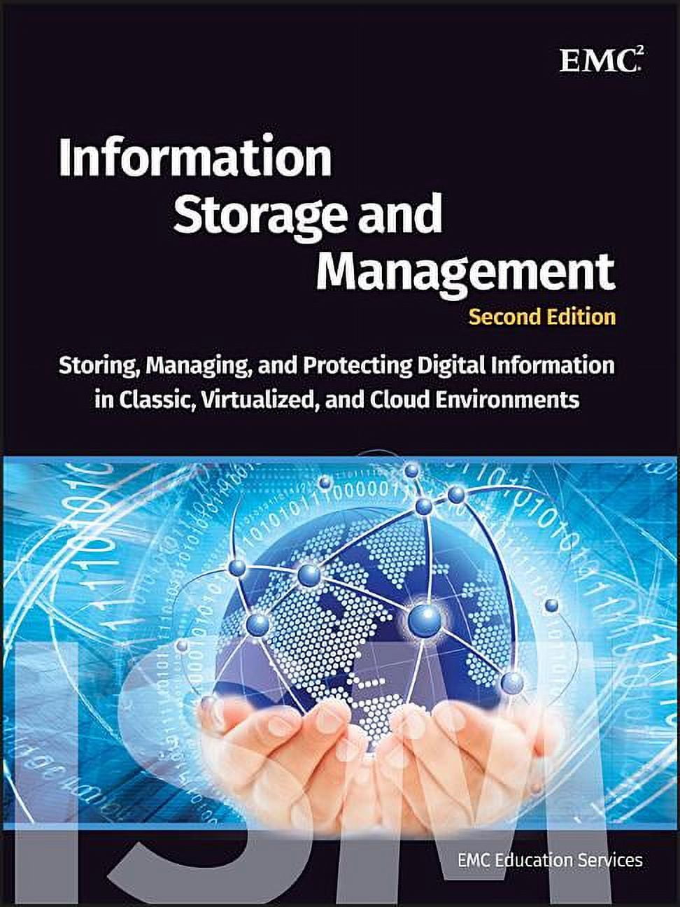 Information Storage and Management: Storing, Managing, and Protecting ...
