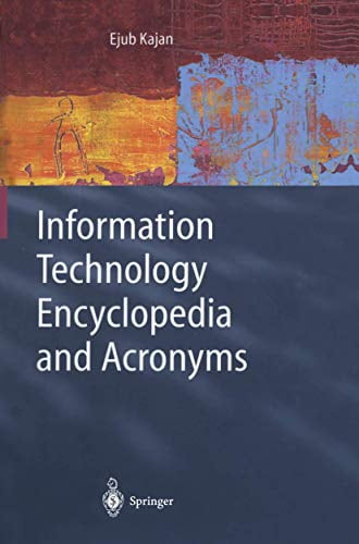 Pre-Owned Information Technology Encyclopedia and Acronyms: A ...