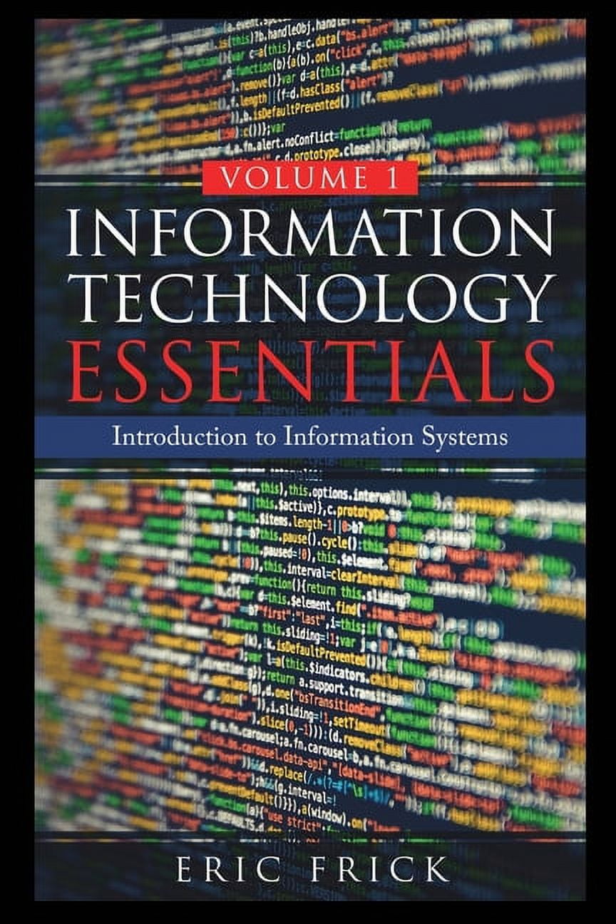 Information Technology Essentials Volume 1 (Paperback) - Walmart.com