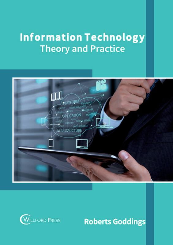 Information Technology: Theory and Practice (Hardcover) - Walmart.com