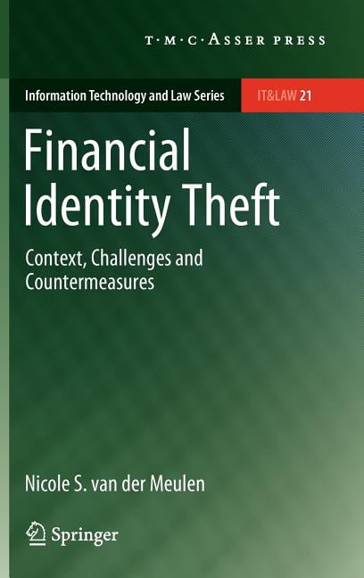 Information Technology and Law: Financial Identity Theft: Context ...