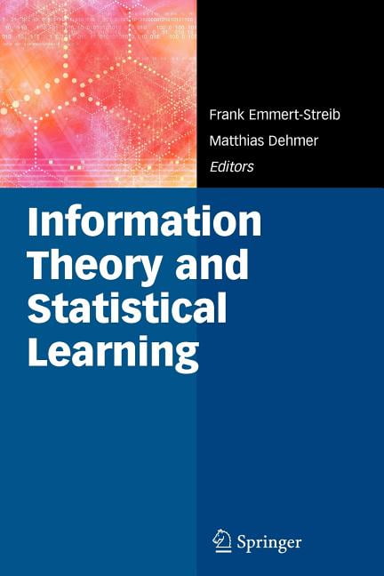 Information Theory and Statistical Learning, (Paperback) - Walmart.com