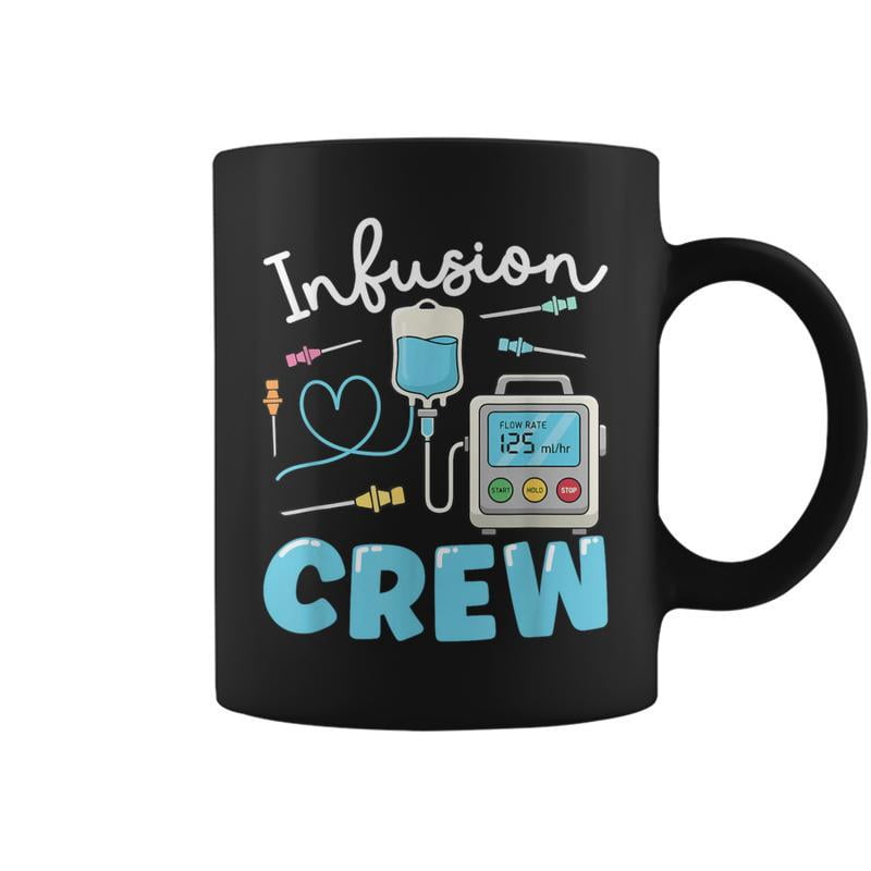 Infusion Crew Infusion Nurse Squad Iv Nurse Iv Therapy Nurse Coffee ...
