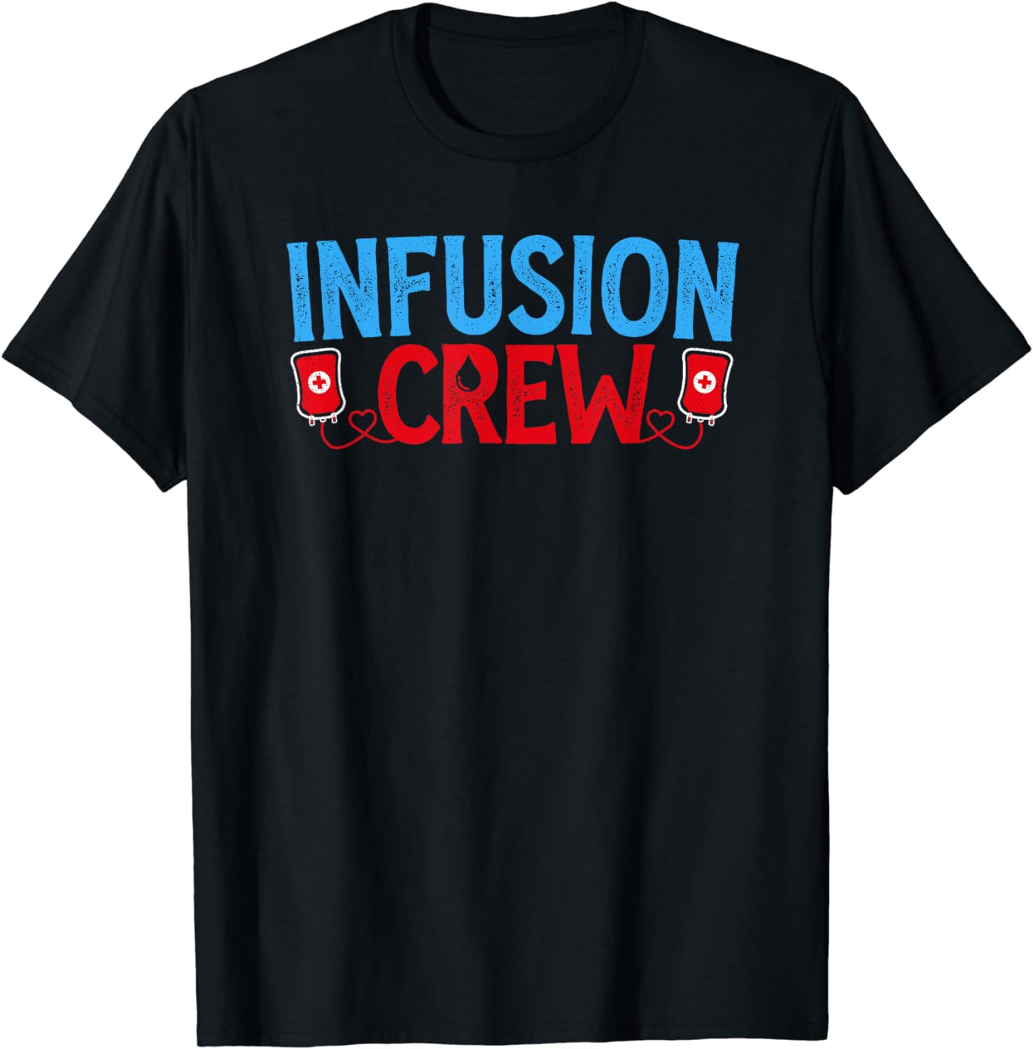 Infusion Nurse Crew Chemo Nursing RN IV Dialysis Nurses T-Shirt ...