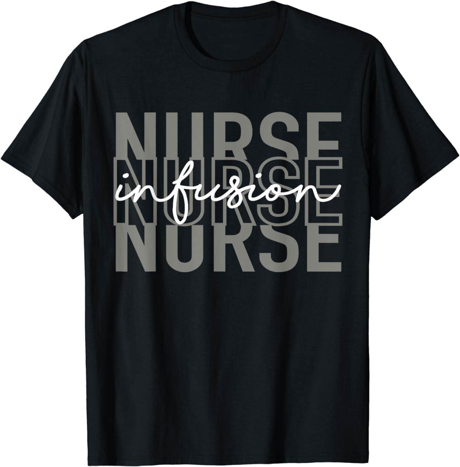 Infusion Nurse Intravenous IV Therapy Oncology Nurse Funny T-Shirt ...
