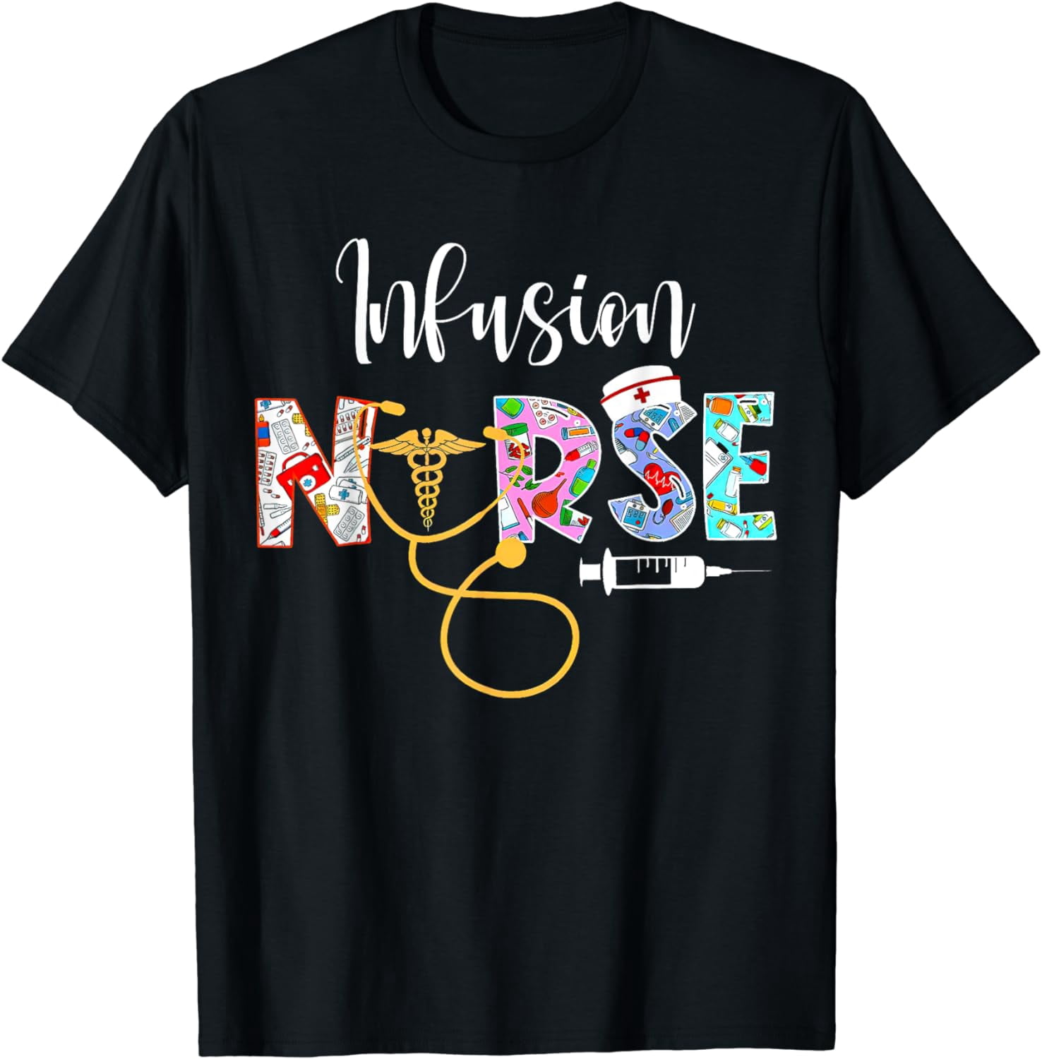 Infusion Nurse Intravenous IV Therapy Oncology Nurse T-Shirt - Walmart.com