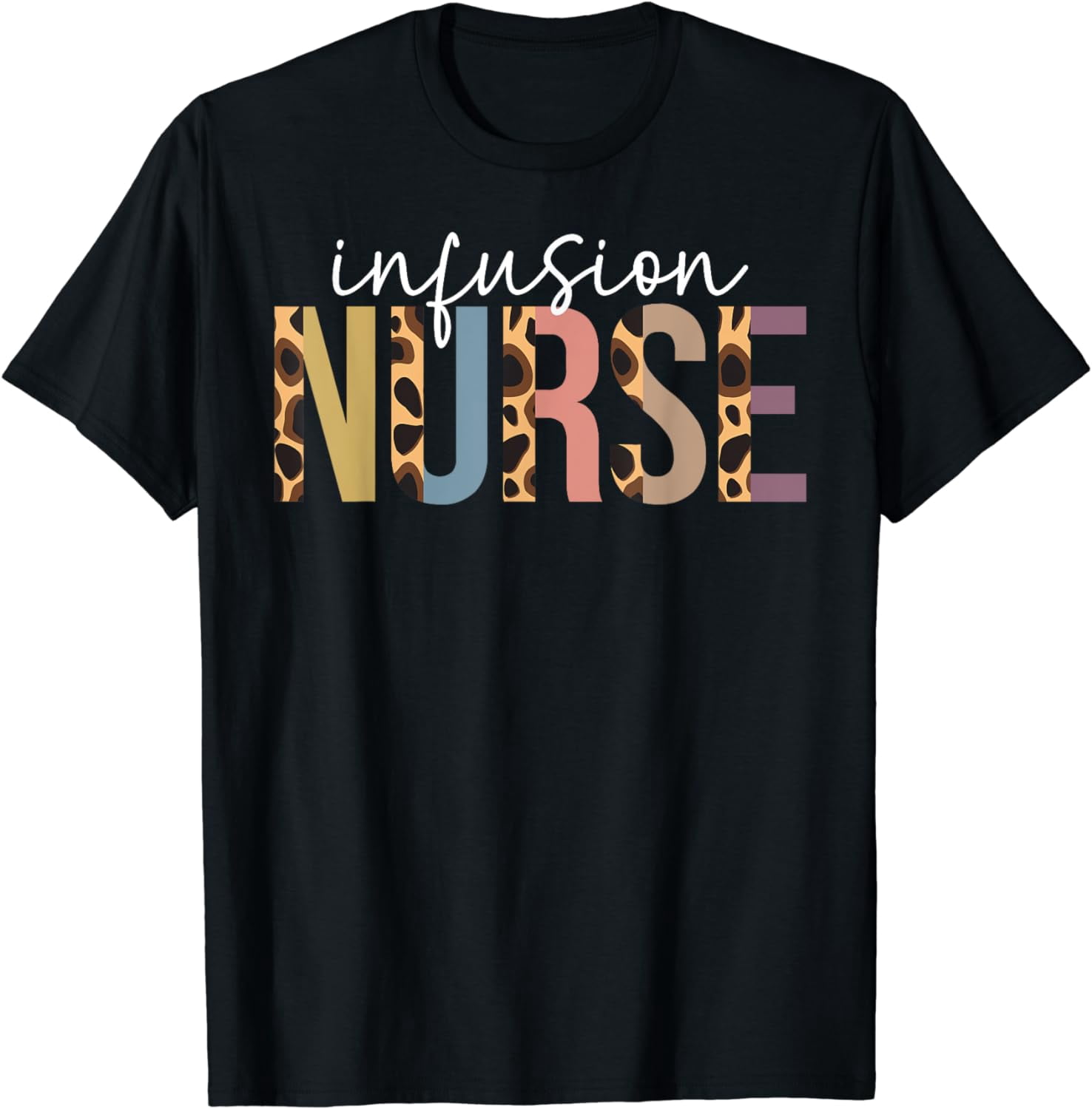 Infusion Nurse Rn Leopard Squad Funny Matching Nursing Group T-Shirt ...